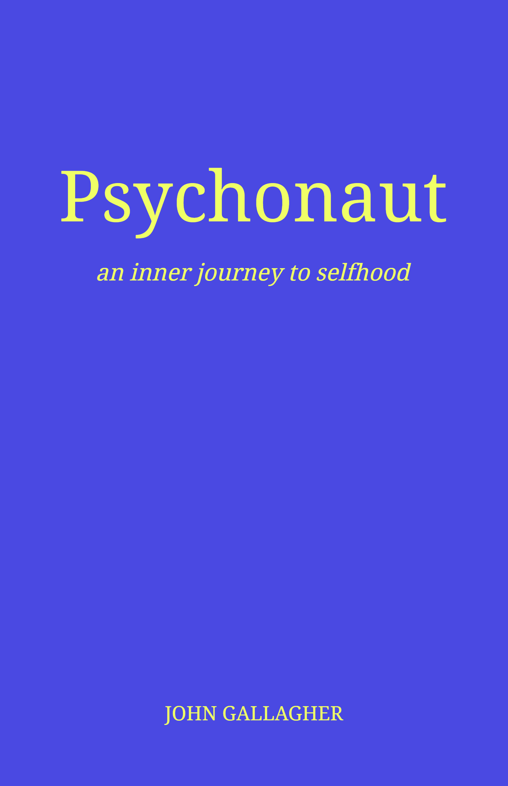 Psychonaut – John Gallagher